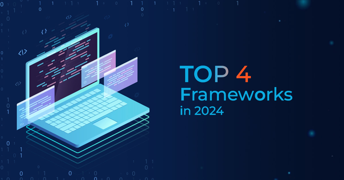 Bluebik Vulcan recommends the top 4 frameworks in 2024